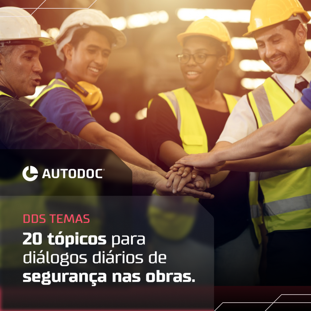 DDS: confira 20 temas de DDS para aplicar na obra